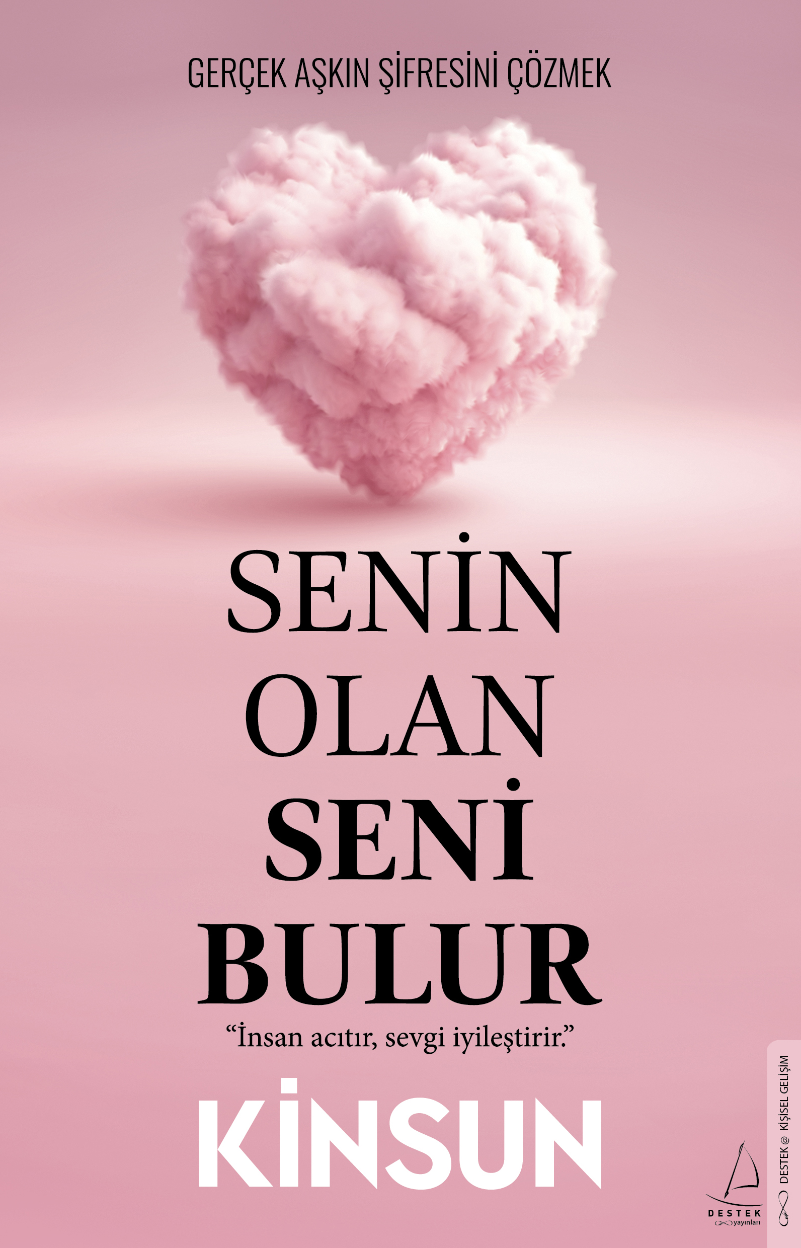 Kinsun’dan yeni kitap: Senin Olan Seni Bulur - All Magazine